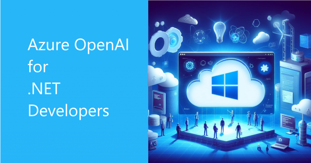 Azure OpenAI: A Powerful Platform for Artificial Intelligence - Taswar ...